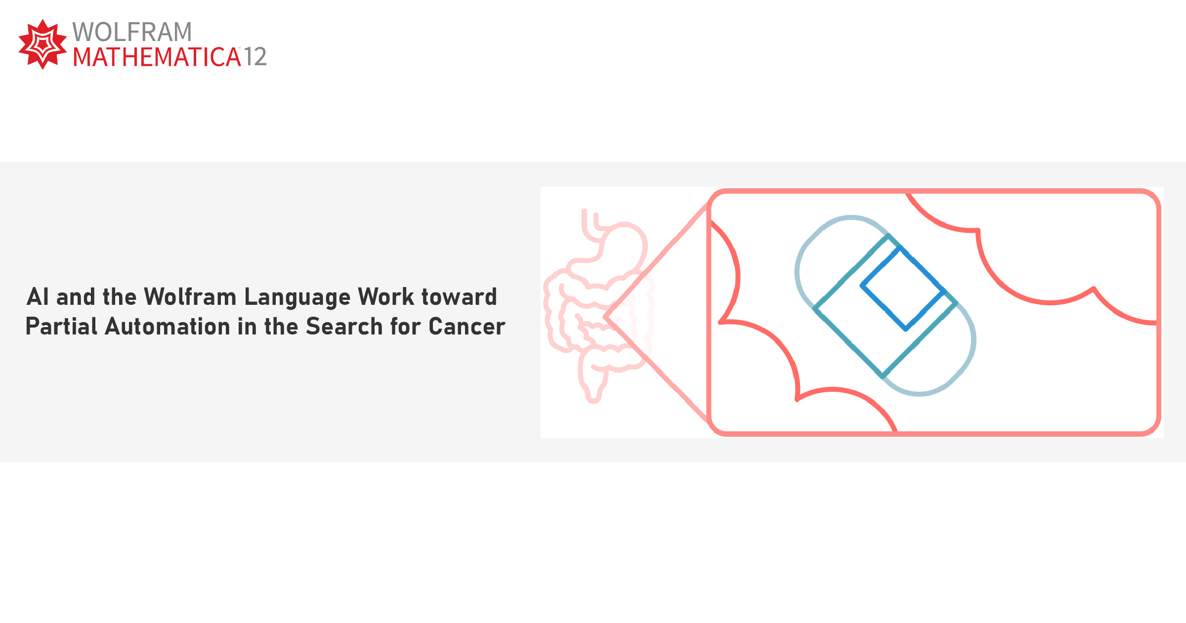AI與Wolfram語言為達到部分自動化尋找癌症而努力|昊青公司軟體代理商 Altair, dSPACE, Mathematica, Minitab,Stata
